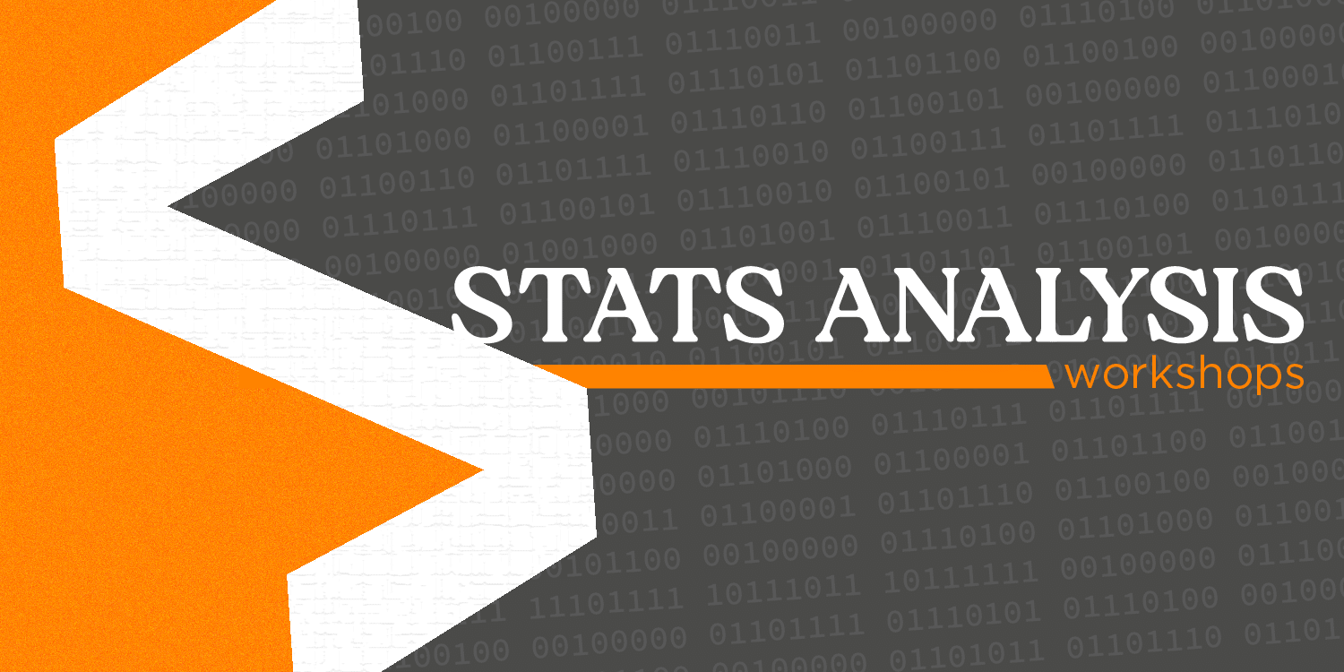 Stats Analysis Workshops - Tickle College of Engineering